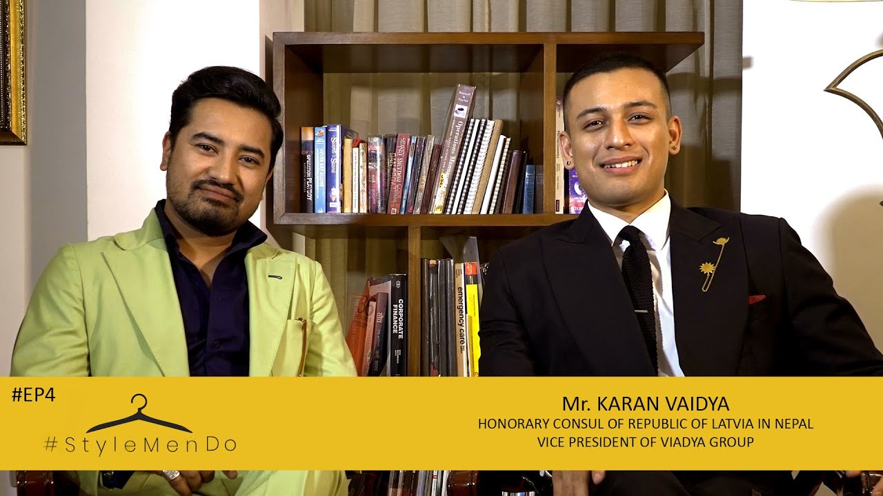 Style Men Do | #EP 4 | KARAN VAIDYA | RAAZ SHRESTHA - YouTube