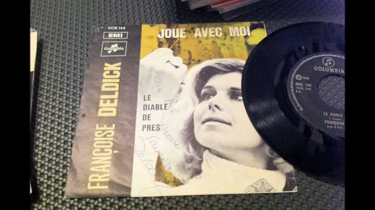 FRANÇOISE DELDICK , joue avec moi - YouTube