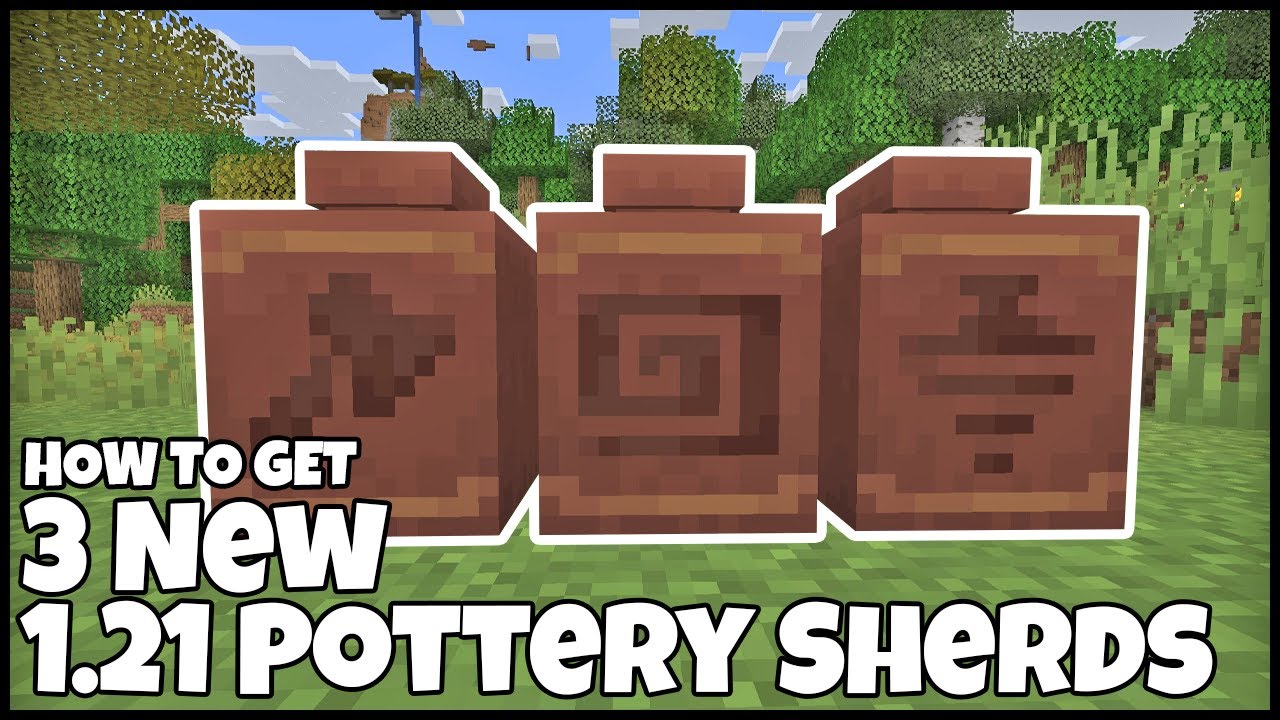 How To Get The 3 NEW 1.21 POTTERY SHERDS In MINECRAFT - YouTube