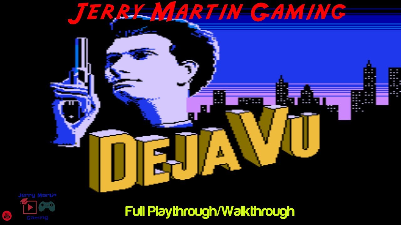 Deja Vu (NES) Full Playthrough/Walkthrough - YouTube