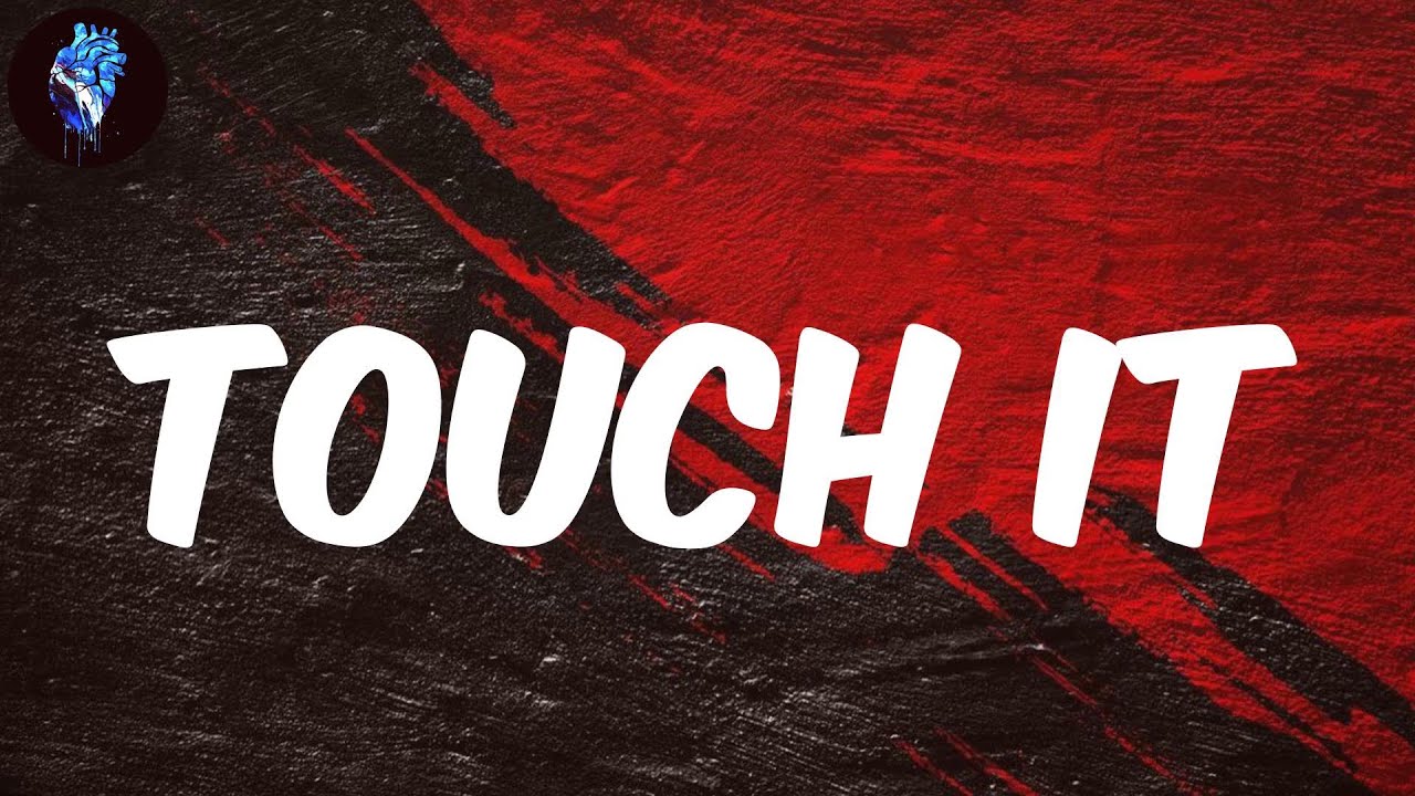 KiDi - (Lyrics) Touch It - YouTube