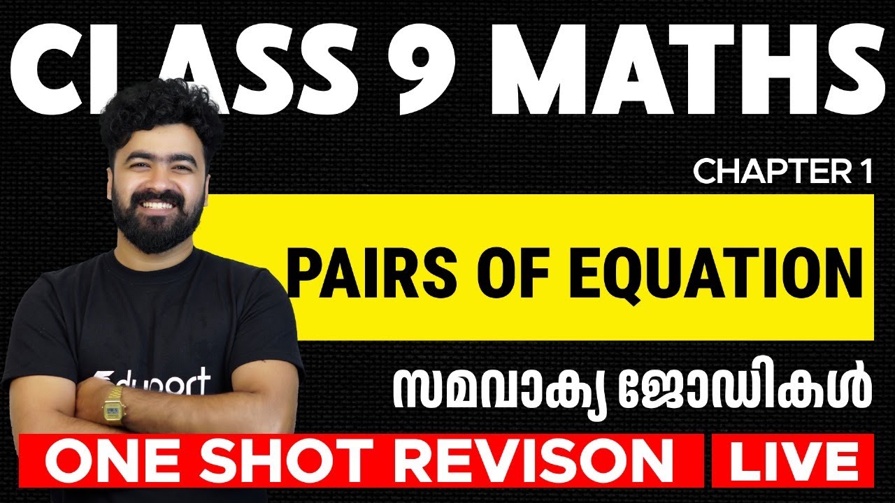 Class 9 Maths | One Shot Series | Chapter 1 Pairs of Equation ...