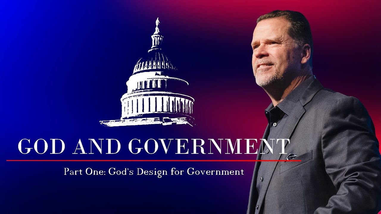 God's Design for Government | God & Government Series | Pastor Gregg ...