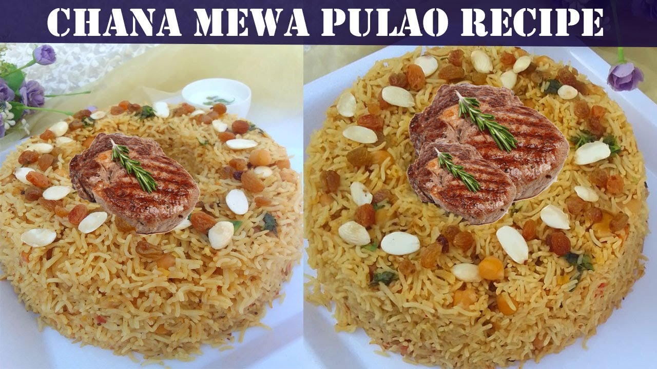 Channa Mewa Pulao Recipe in Urdu | پشاوری میوہ چنا پلاؤ | How to Make ...