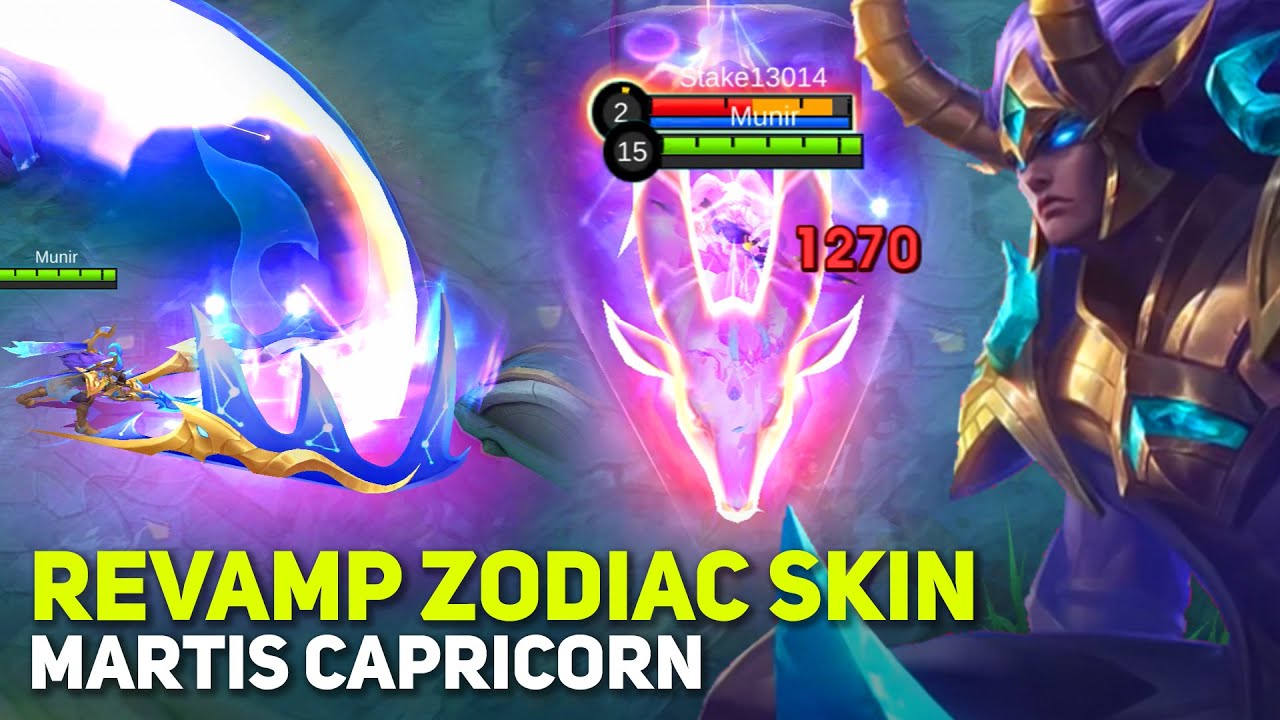 Revamp Skin Zodiac Martis Capricorn Highlight All Animation - Mobile ...