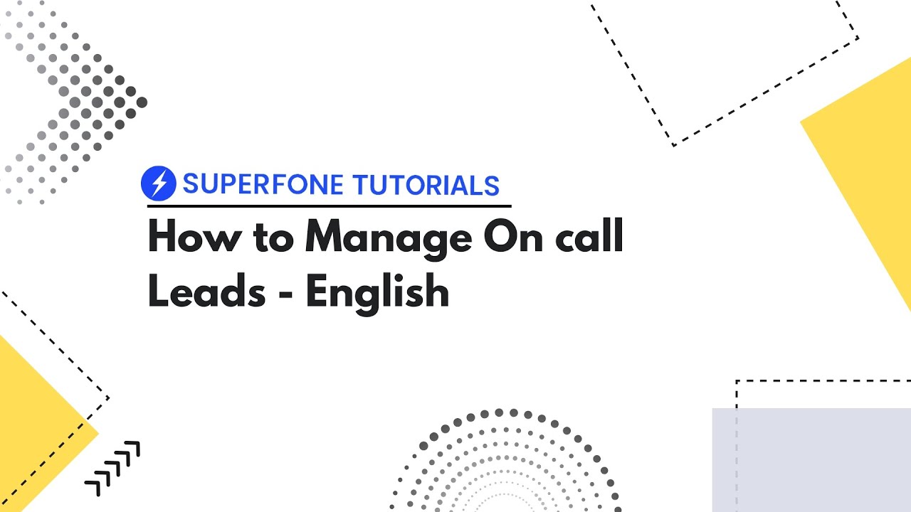 How to Manage On Call Leads - English - YouTube