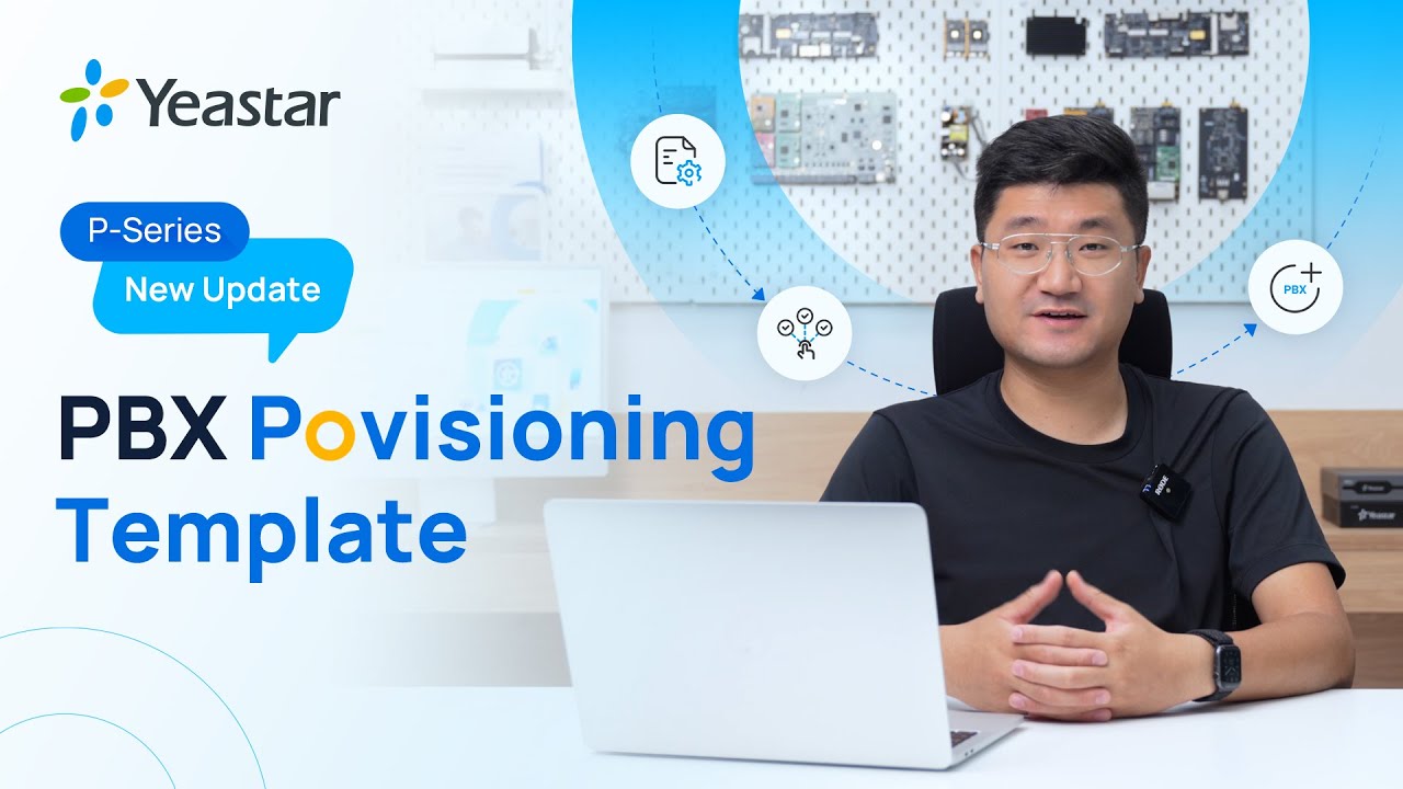 PBX Provisioning Template - Auto-Provision Your PBXs | P-Series NEW ...