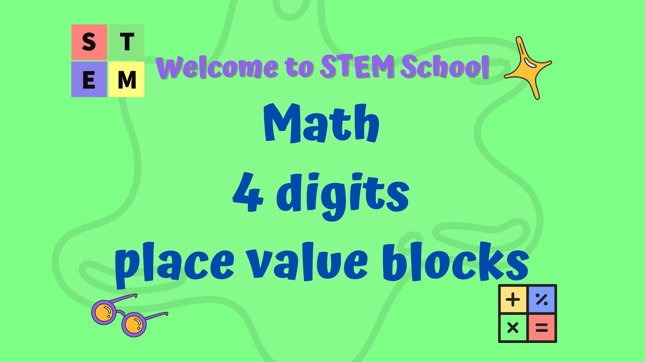 Math - 4 digits place value blocks - YouTube
