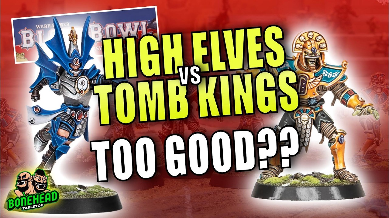 Are High Elves TOO Good? | High Elves vs Tomb Kings – Blood Bowl 2025 ...