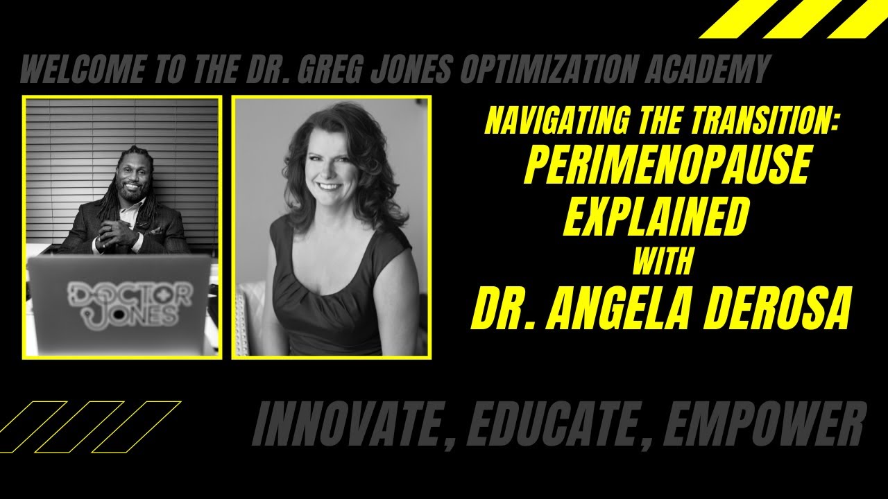 Navigating the Transition: Perimenopause Explained with Dr. Angela ...