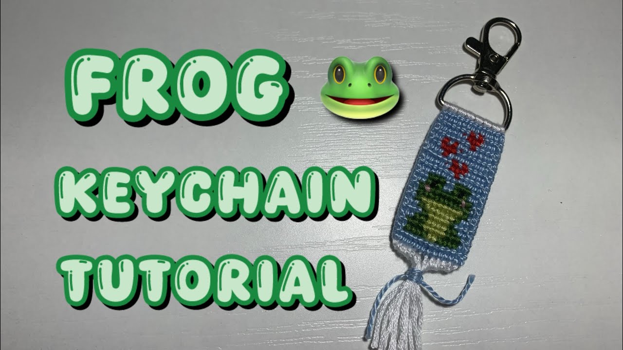 Frog Keychain Tutorial (advanced) - YouTube