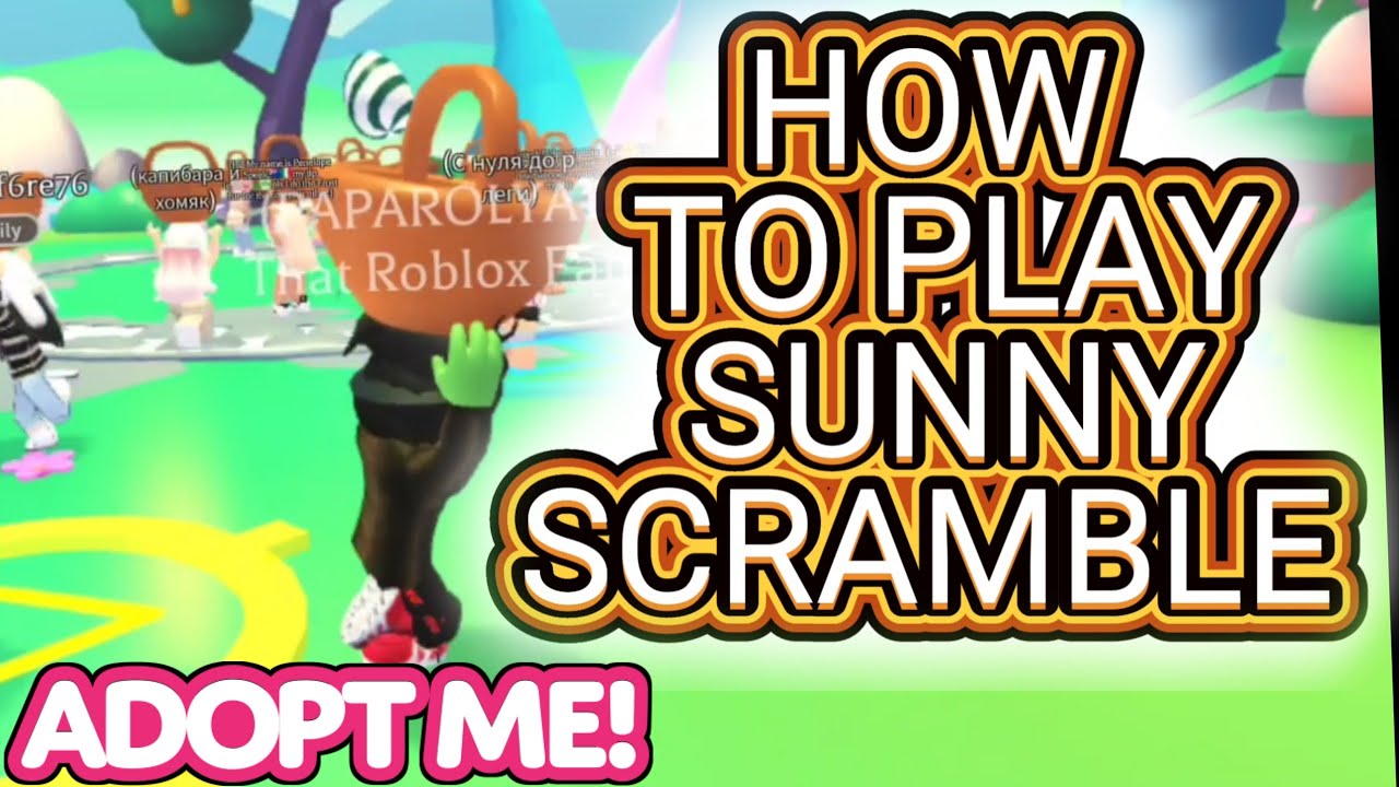 How to Play Easter Egg Sunny Scramble in Adopt Me and collect ALL the ...