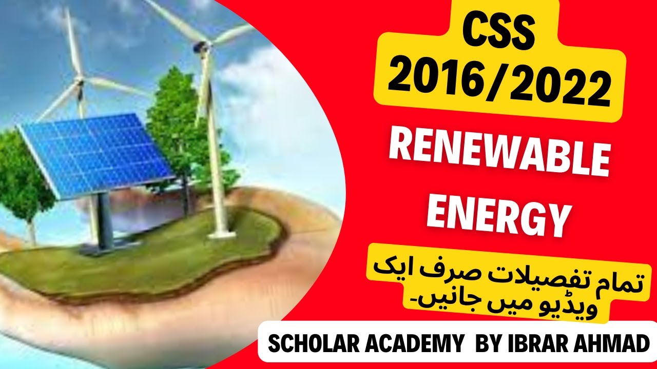 Renewable energy sources | css general science and ability | by ibrar ...