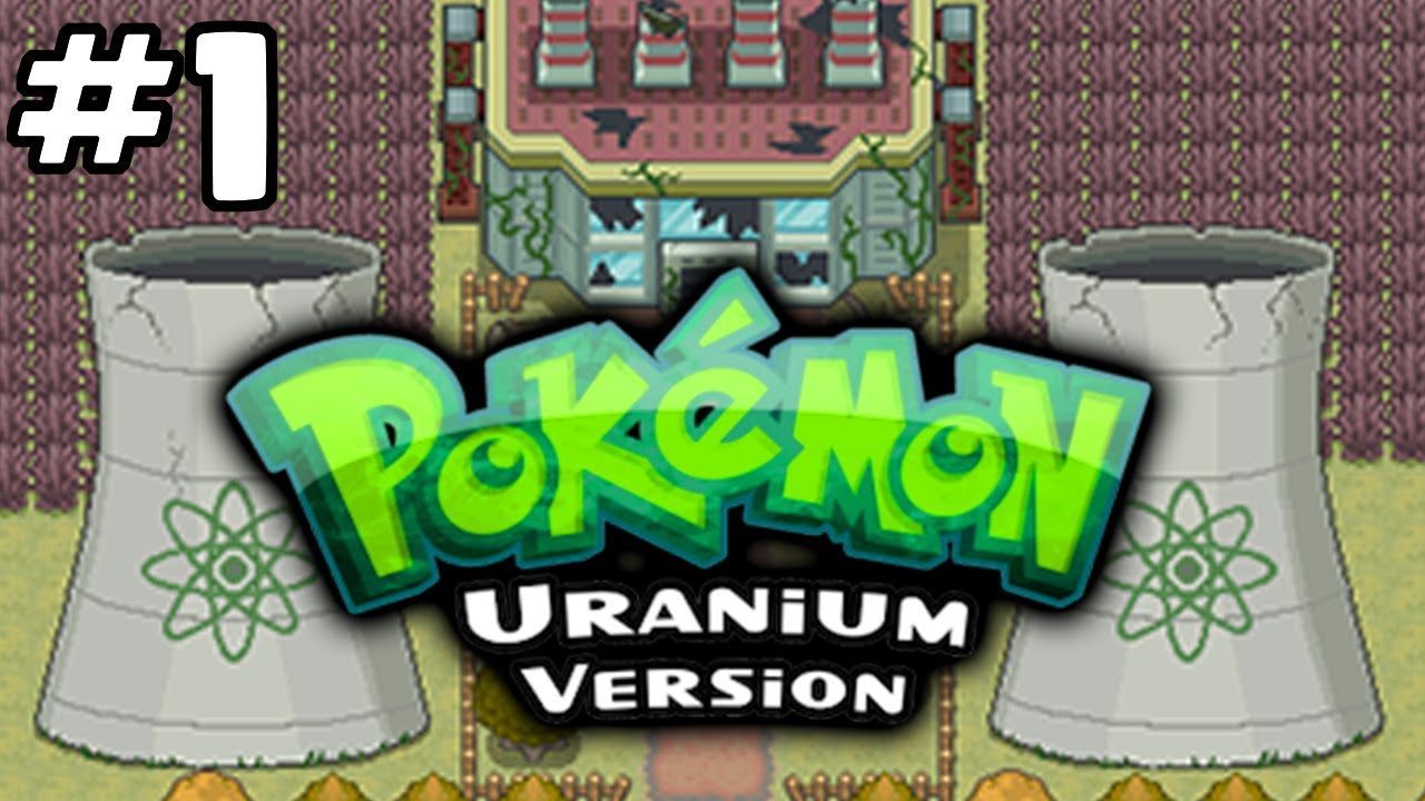 Pokémon are mutating due to nuclear waste! (Pokémon Uranium part 1 ...