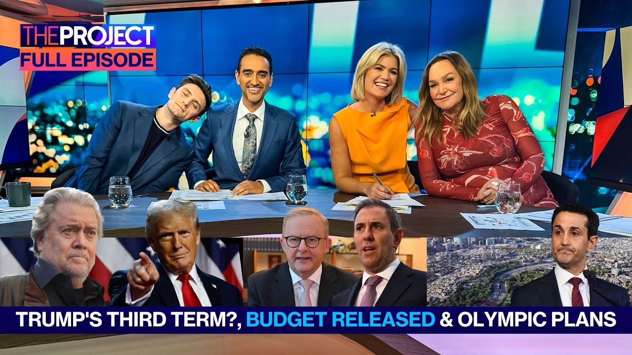 Trump's Third Term?, Budget Released & Olympic Plans: The Project Full ...