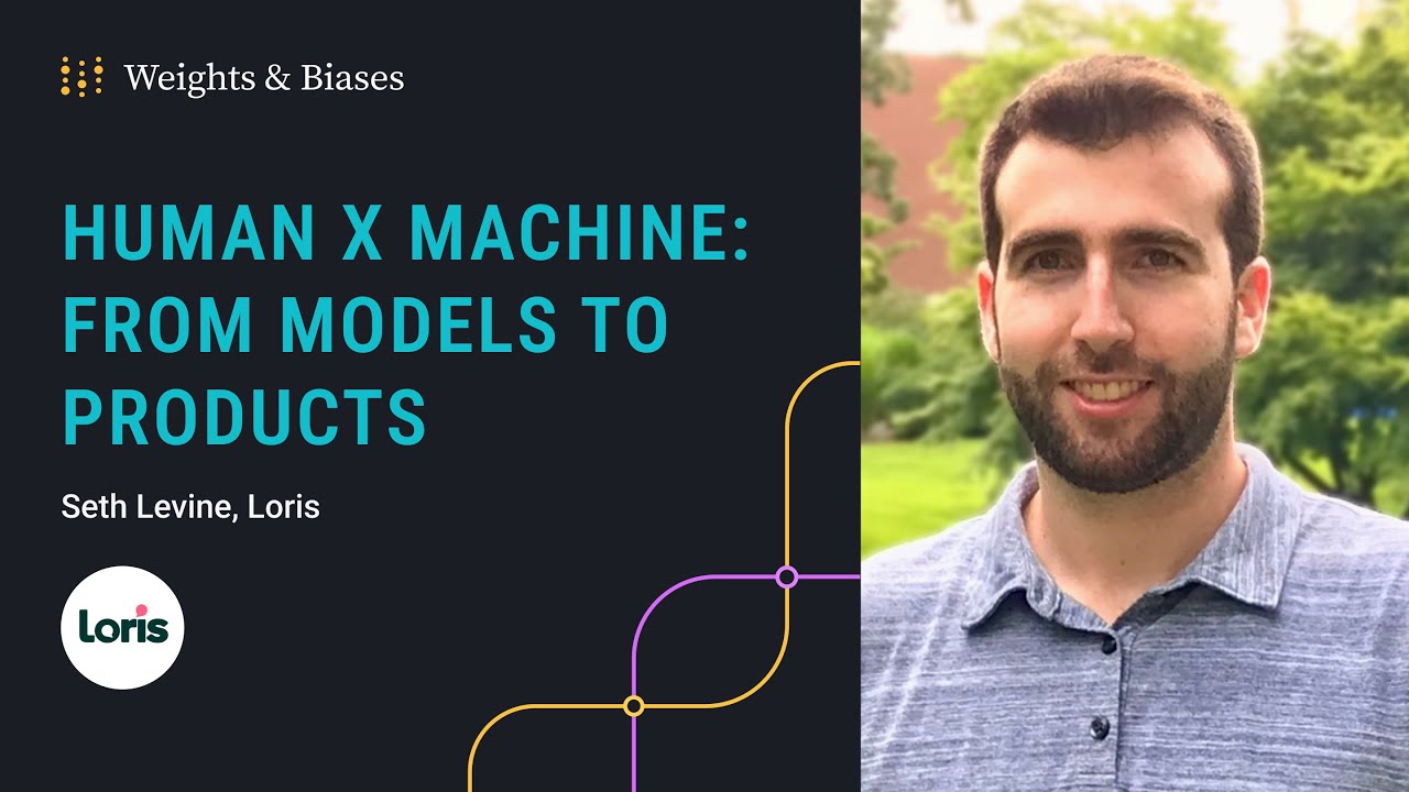 Human x Machine: From Models to Products - YouTube