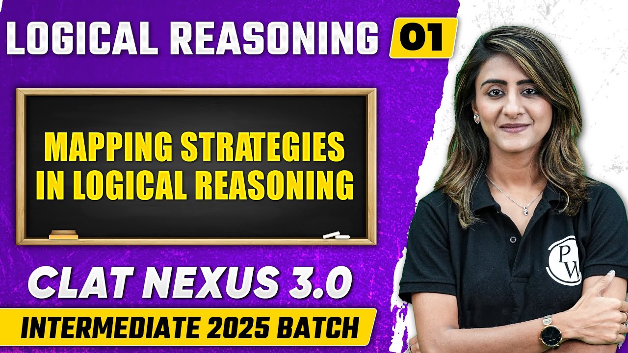 Logical Reasoning 01 | Mapping Strategies in Logical Reasoning | CLAT - YouTube
