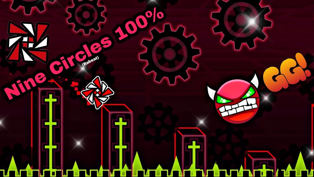 "Nine Circles" 100% By Zobros [Rebeat] - Geometry Dash - YouTube