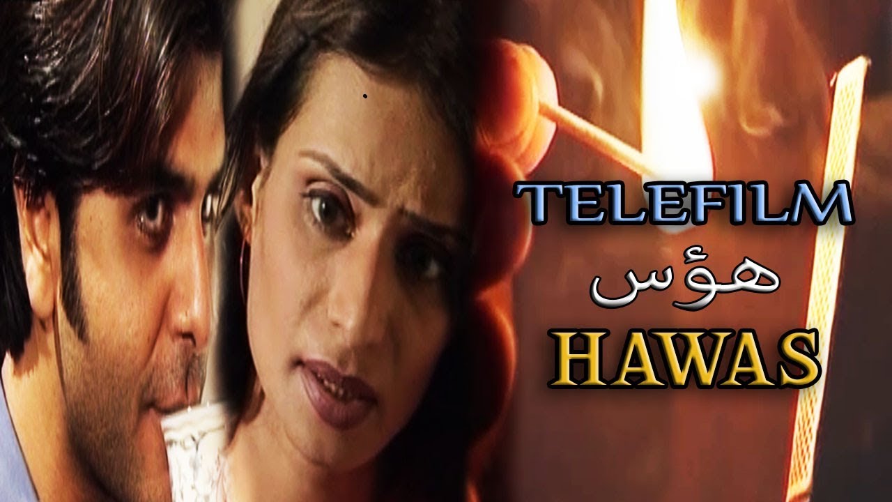 Hawas | Telefilm | Talat Hussain | Ayesha Sana | ACB Drama - YouTube