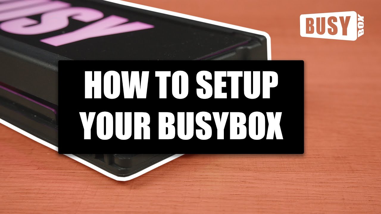 BusyBox Support: How To Setup Your BusyBox - YouTube