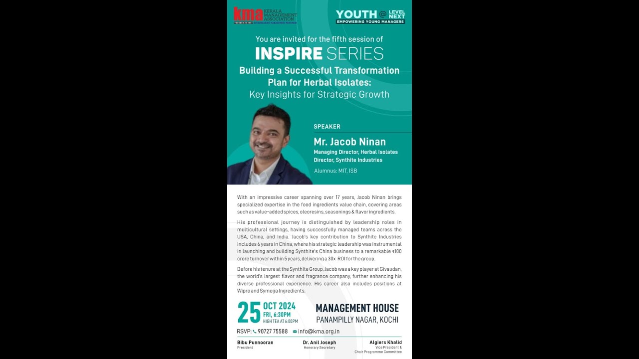 KMA Inspire Series by Mr. Jacob Ninan, MD, Herbal Isolates Ltd ...
