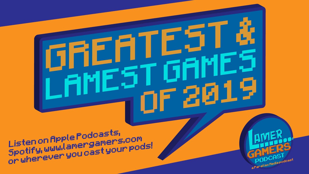 Greatest & Lamest Games of 2019 - YouTube