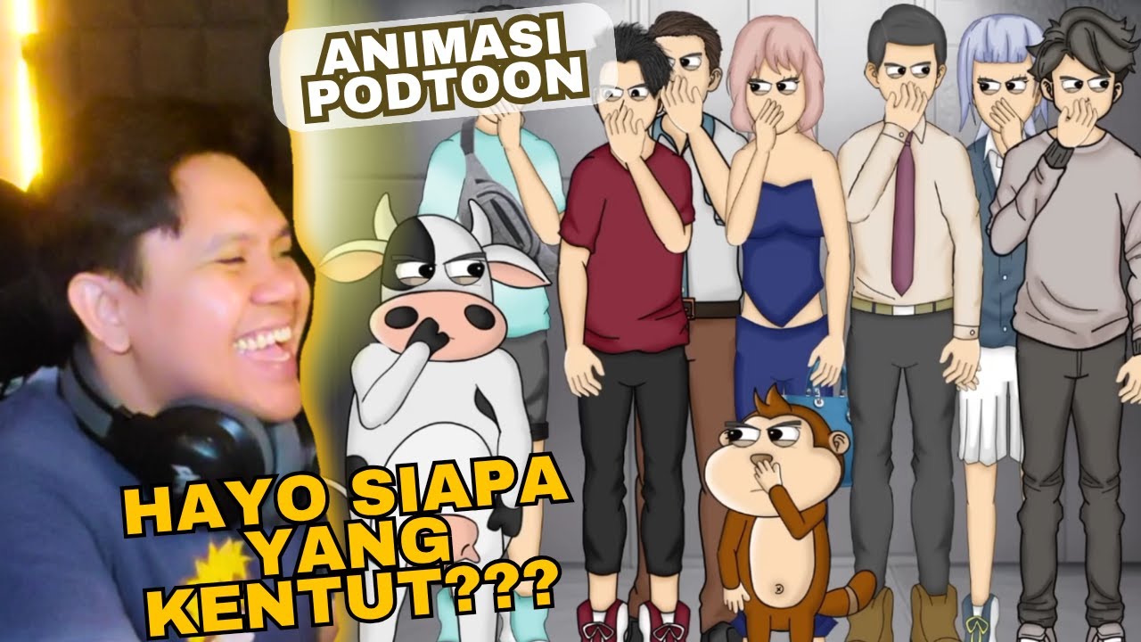 REACTION ANIMASI PODTOON KENTUT DALAM LIFT @PODTOON - YouTube