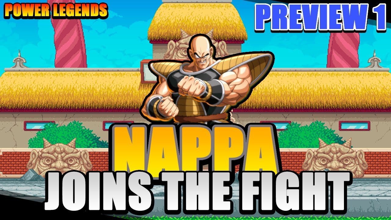 The Mighty NAPPA is COMING! POWER LEGENDS V 1.1 | PREVIEW 1 - YouTube