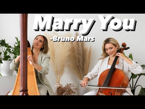 Marry You by Bruno Mars cover on Harp and Cello! - YouTube