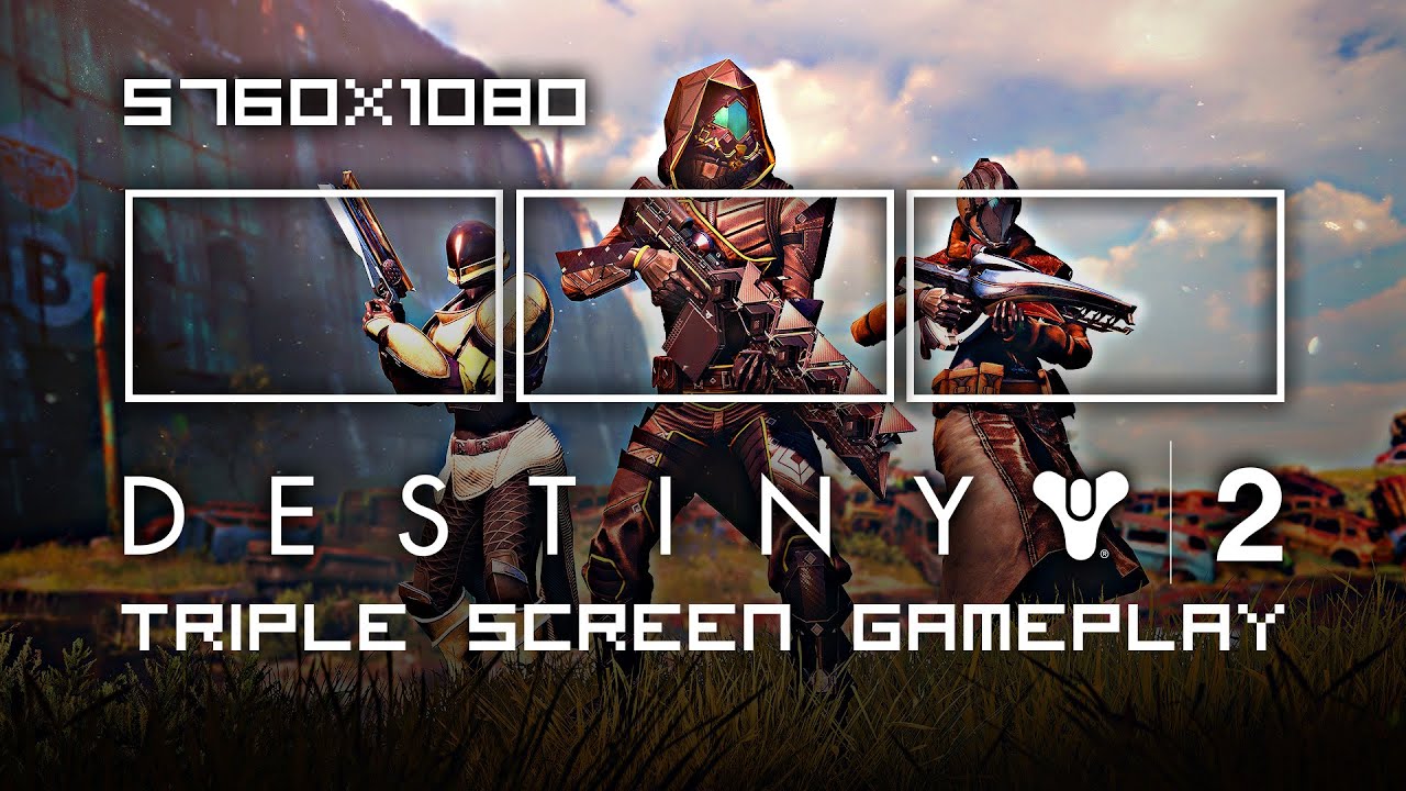 Destiny 2 | Gameplay | 5760x1080 (16:3/48:9) | Triple Screen | nVidia ...