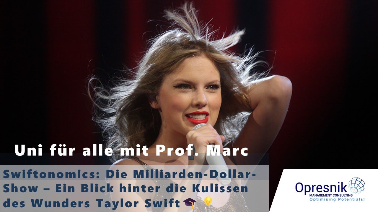 Swiftonomics: Die Milliarden-Dollar-Show der Taylor Swift - YouTube