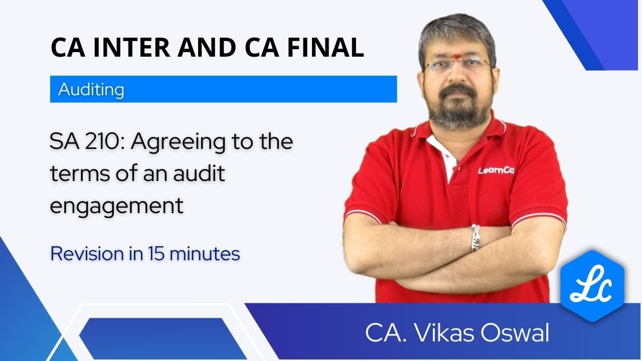 The Terms of Audit Engagements | SA 210 Revision | For CA Final & CA ...