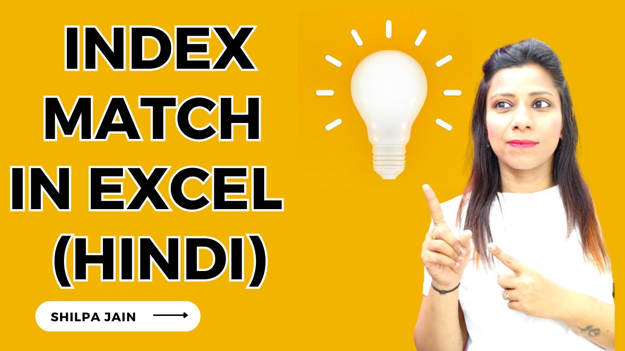 Index+Match Formula in Excel in Hindi | Index Match Function in Excel ...