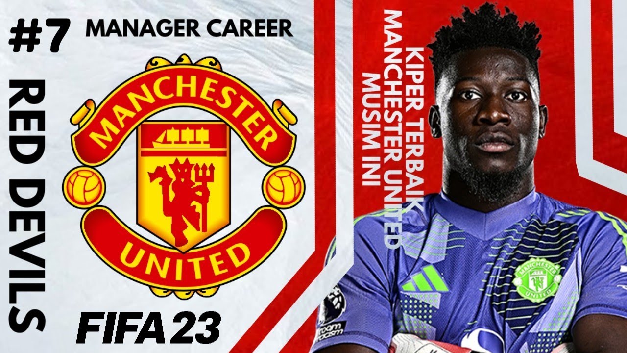 Manager Career Manchester United FIFA 23 Part 7 | Walaupun Dicurangi ...