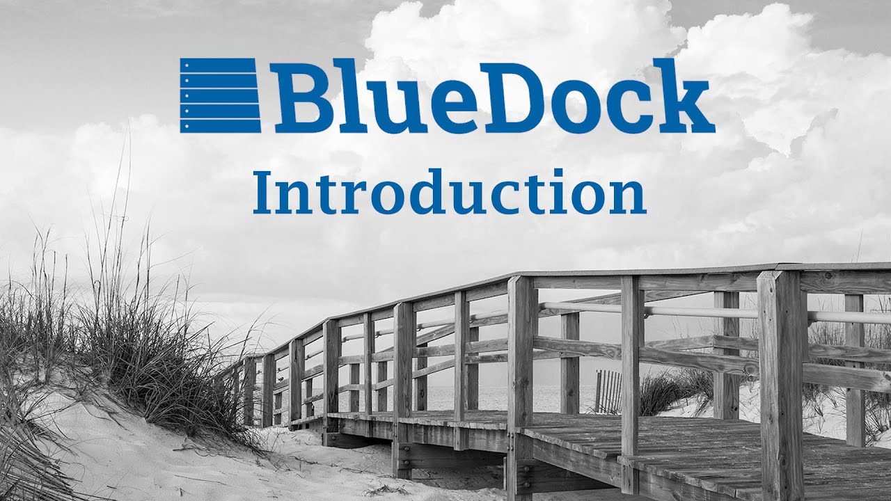 Blue Dock: Introduction - YouTube