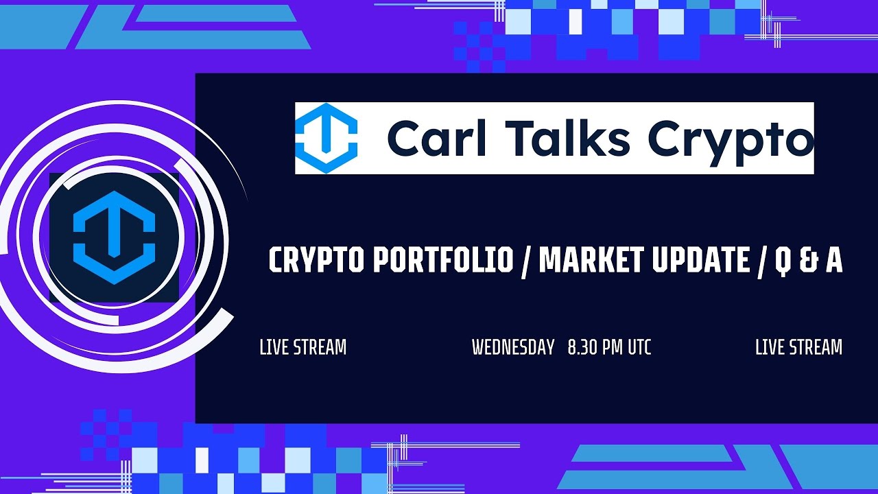 Carl Talks Crypto Live stream - What do I do? Portfolio, Market update ...