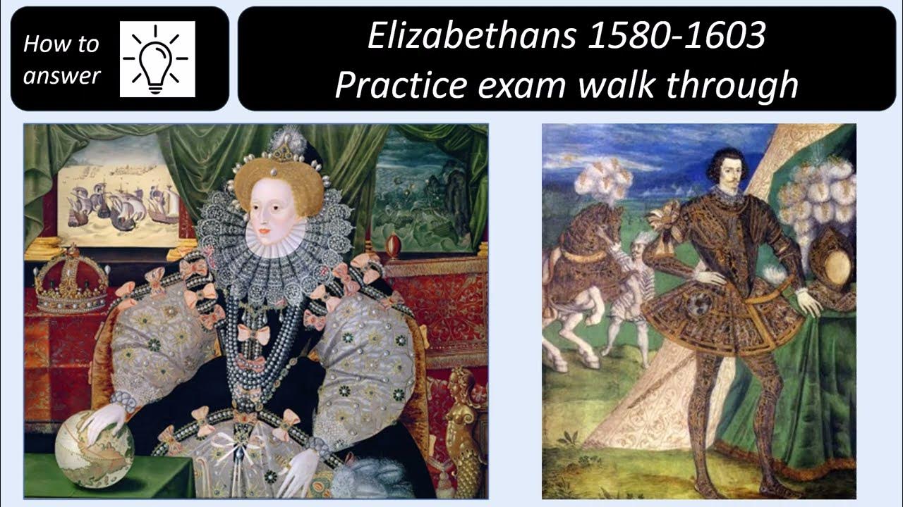 OCR B GCSE History - Elizabethans 1580-1603 - Past Paper Walk Through - YouTube