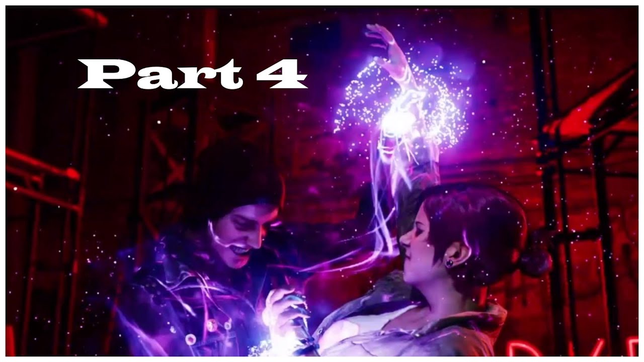 inFAMOUS Second Son|Part4 (Neon powers) - YouTube