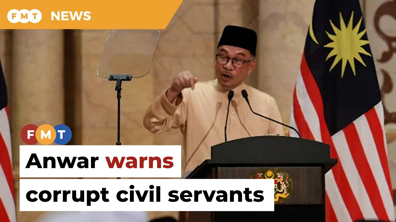 Anwar vows to rid civil service of corrupt officials - YouTube