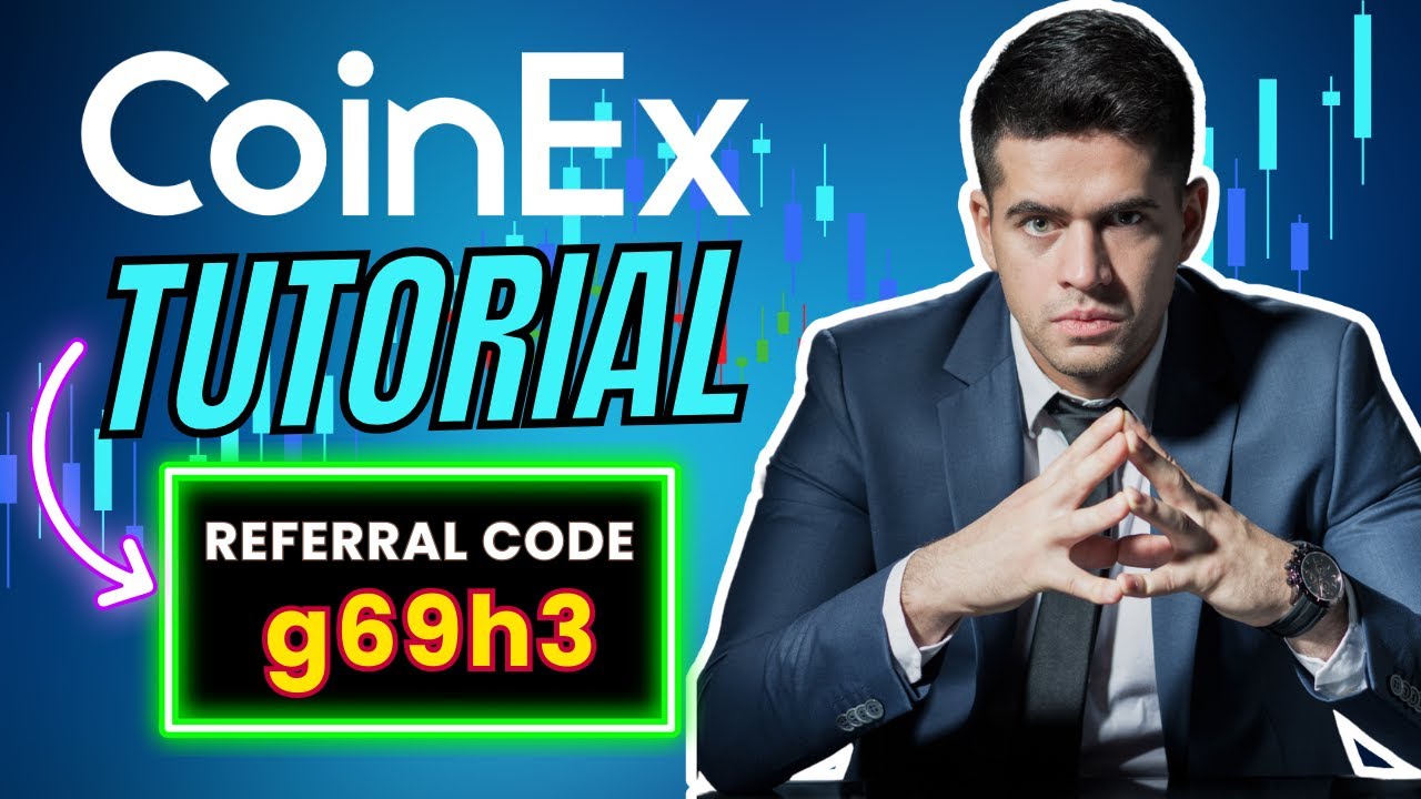 Coinex Tutorial For Beginners 2025 With Referral Code "g69h3" | Crypto ...