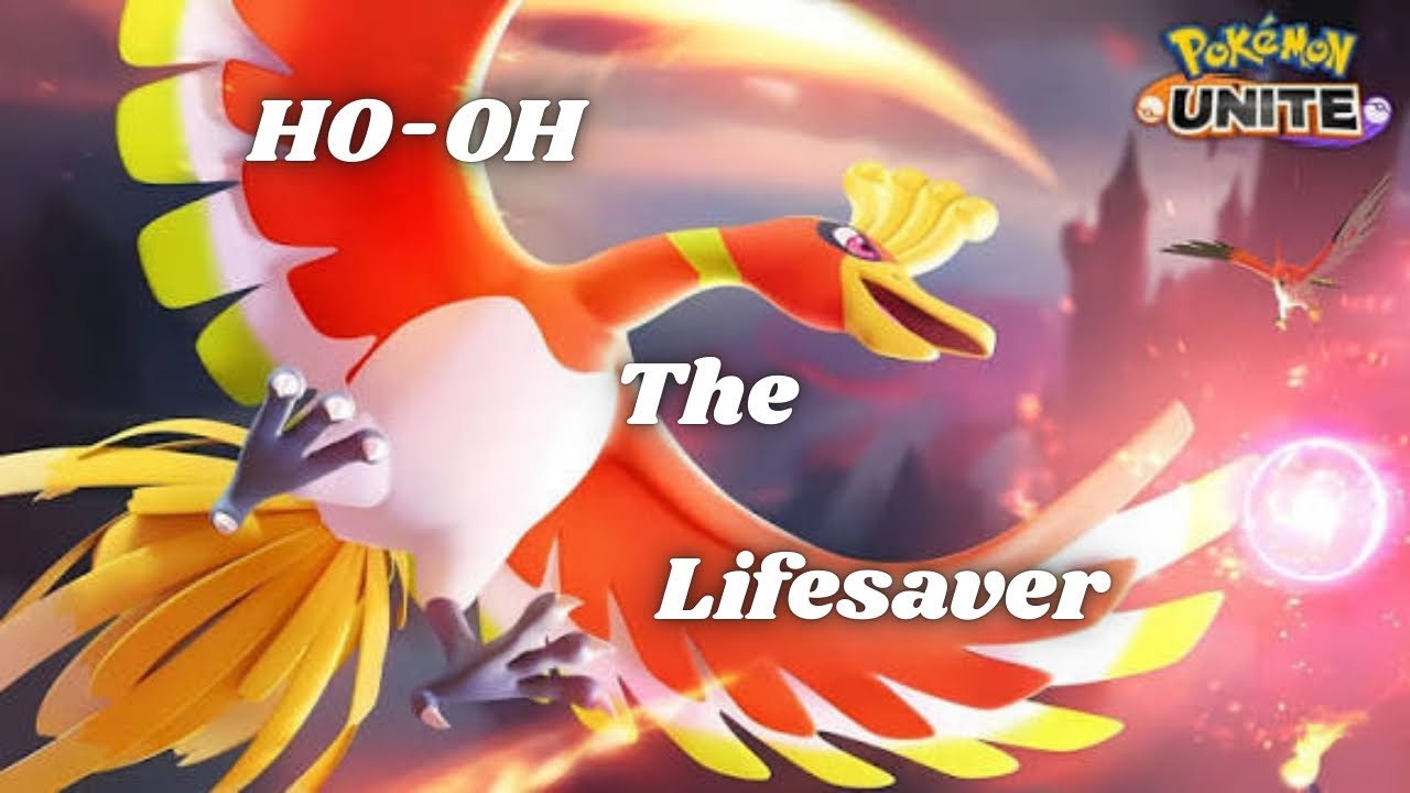 POKEMON UNITE HO OH !! THE LIFESAVER - YouTube