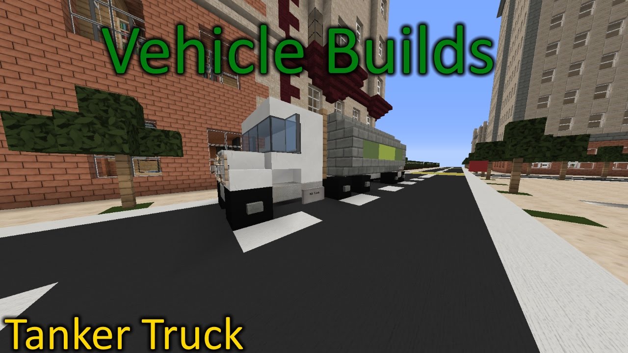 Minecraft Vehicle Builds - Tanker Truck - YouTube