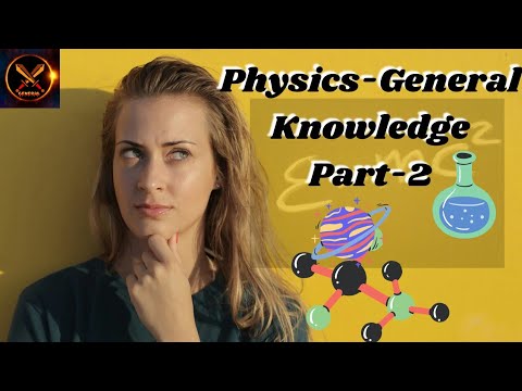 Physics-General Knowledge Part-2||Amazing GK Questions||Science ...