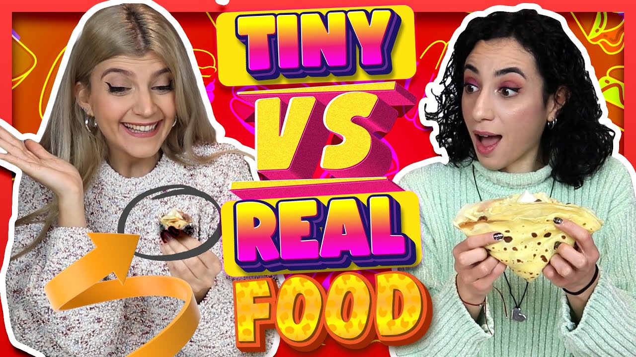 TINY VS REAL FOOD #1 || fraoules22 - YouTube