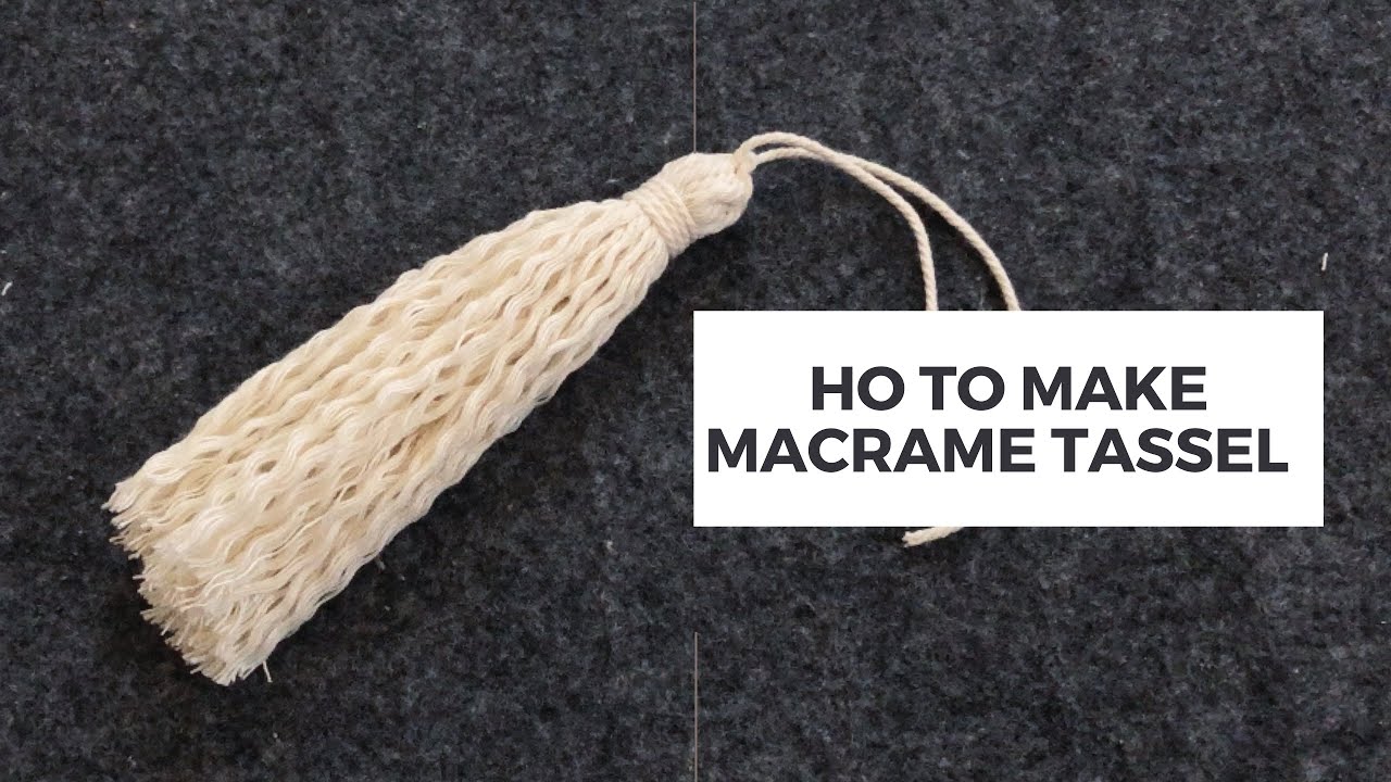 Macrame tassel tutorial - YouTube