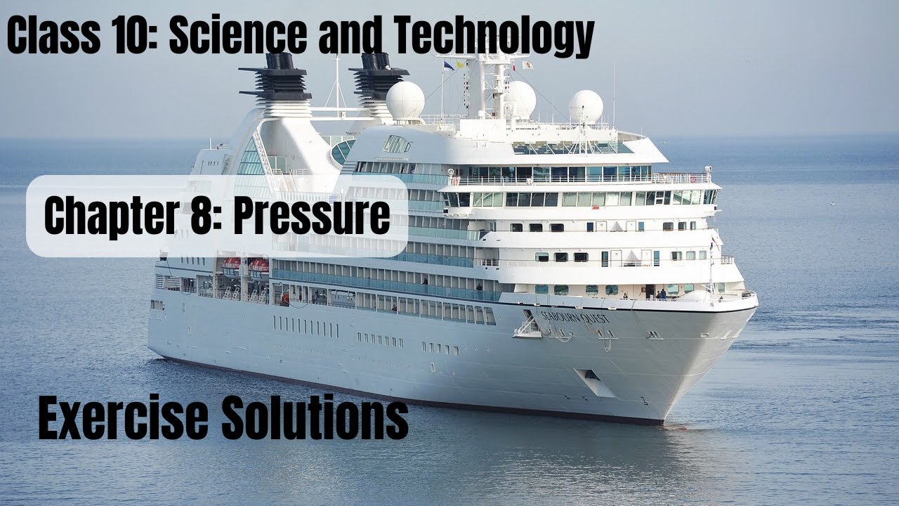 Class 10 | SEE | Science and Technology | Chapter 8 (Pressure ...