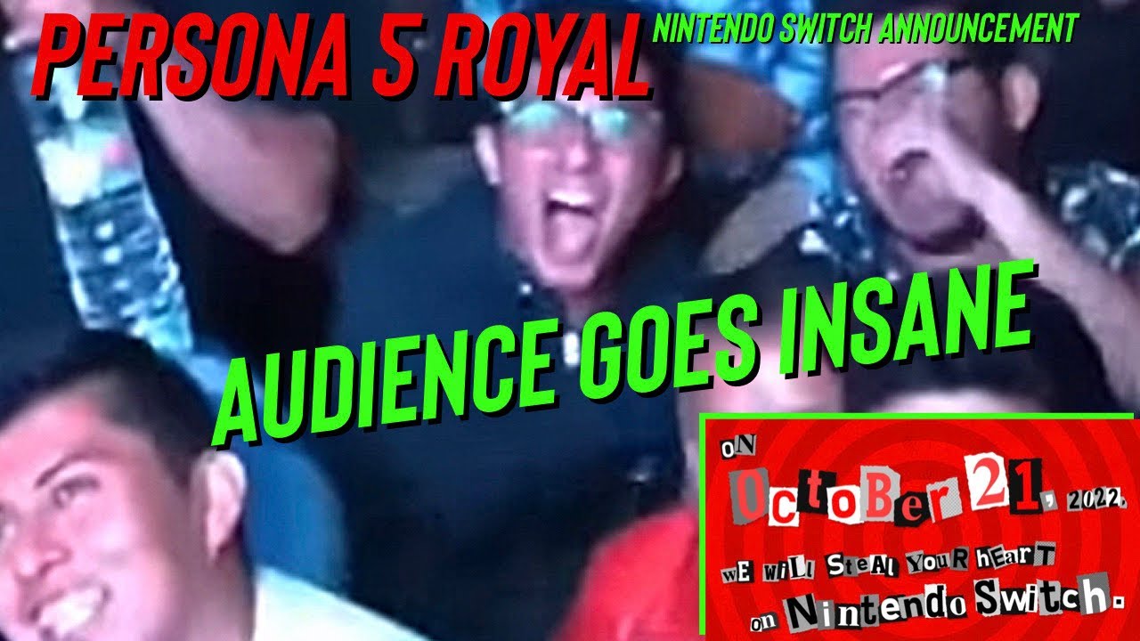 Persona 5 Royal Nintendo Switch Launch Mind Blowing Audience Reaction ...