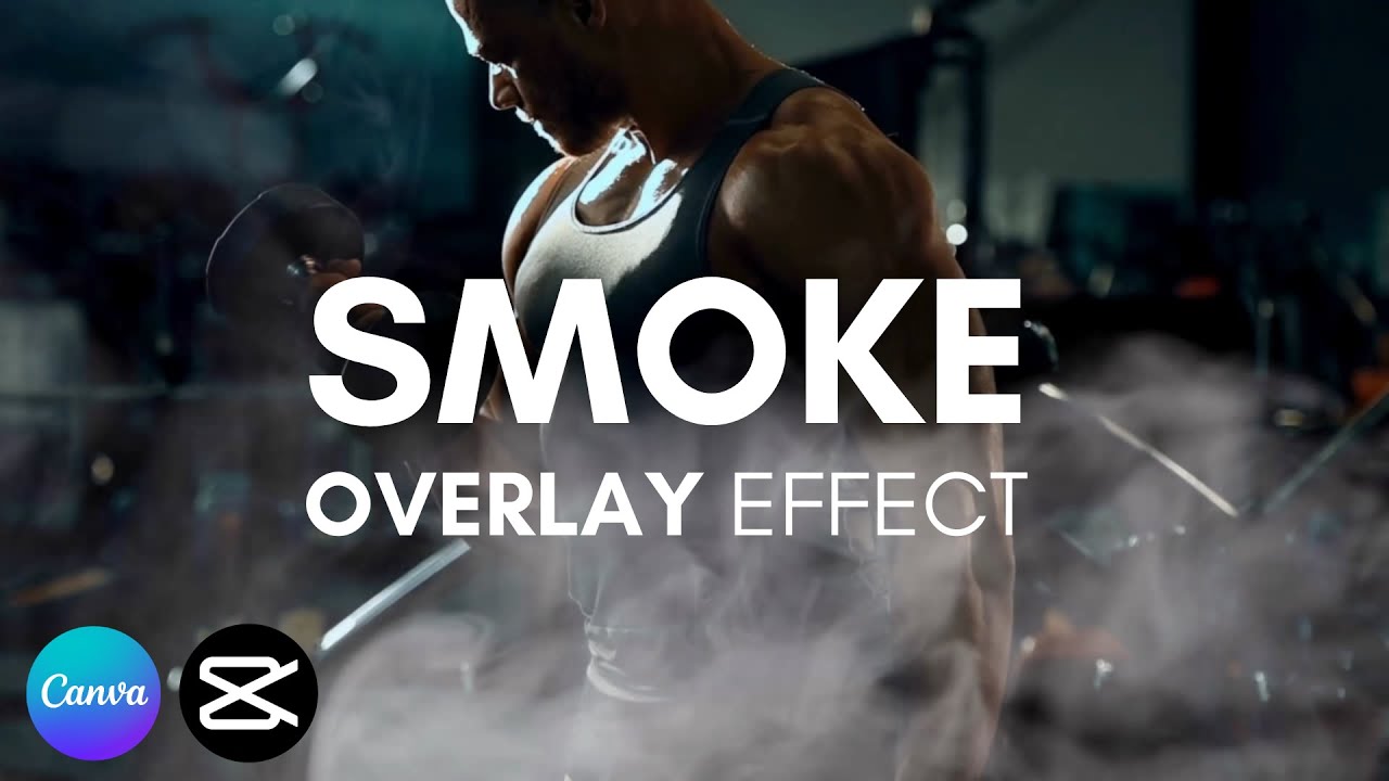 Apply Smoke Overlay Effect to a Video Using Canva and Capcut - YouTube