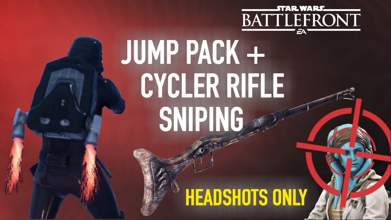 Star Wars Battlefront | Jump Pack Cycler Rifle Sniping Montage ...