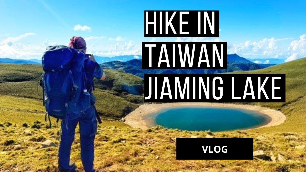 Jiaming Lake, hiking in Taiwan video - YouTube